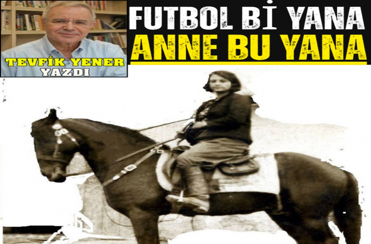 FUTBOL Bi YANA ANNE BU YANA